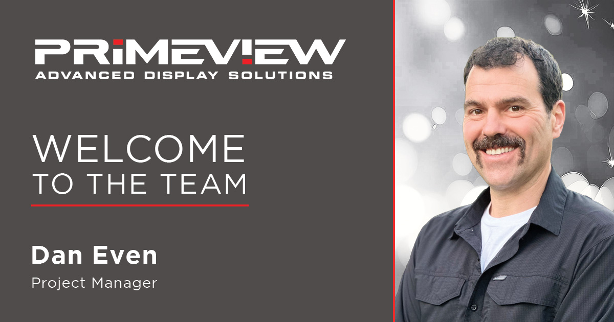 Primeview Welcomes Dan Even as Newest Project Manager - Primeview Global